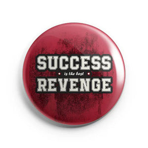 Mooch Magnetic Badge - Sucess Revenge